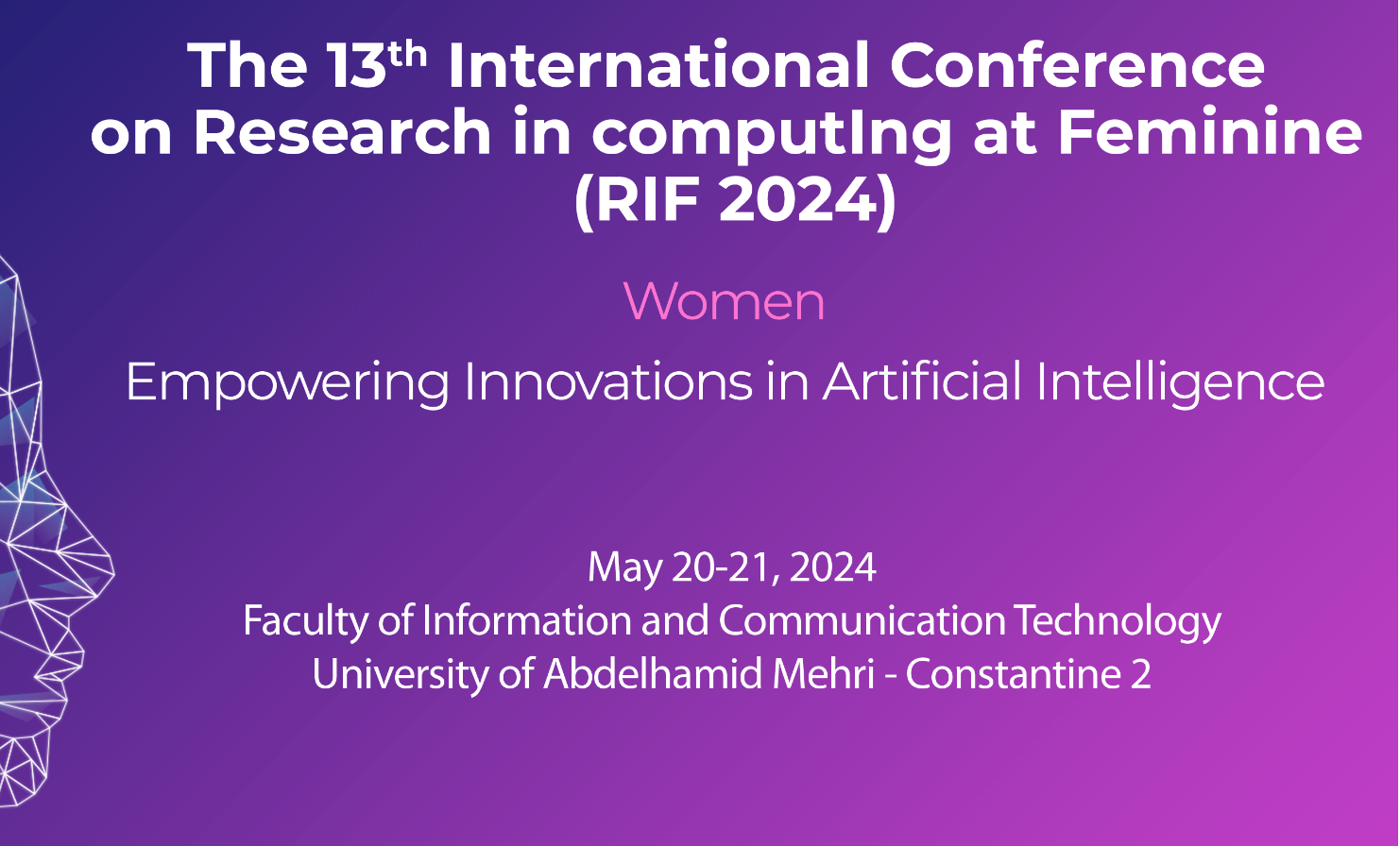The 13th International Conference on Research in computIng at Feminine ...